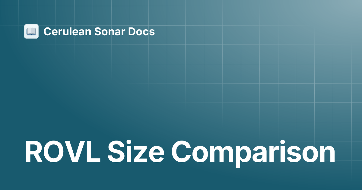 ROVL Size Comparison | Ethernet ROV Locator | Cerulean Sonar Docs