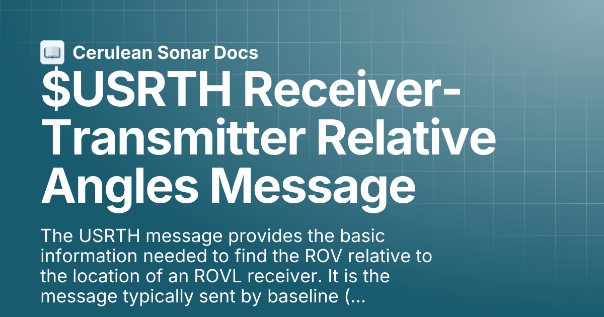 $USRTH Receiver-Transmitter Relative Angles Message | Ethernet ROV ...