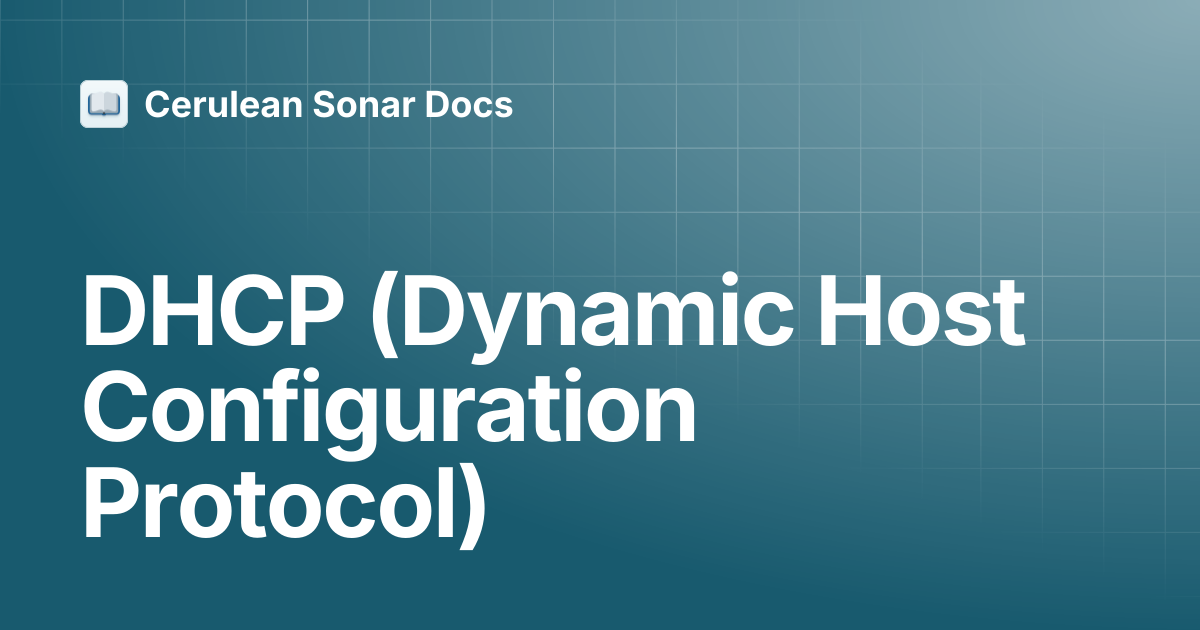 DHCP (Dynamic Host Configuration Protocol) | Tracker 650 | Cerulean ...
